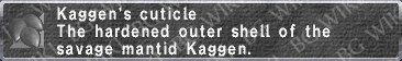 Kaggen's Cuticle - FFXI Wiki
