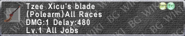 Tzee Xicu's Blade - FFXI Wiki